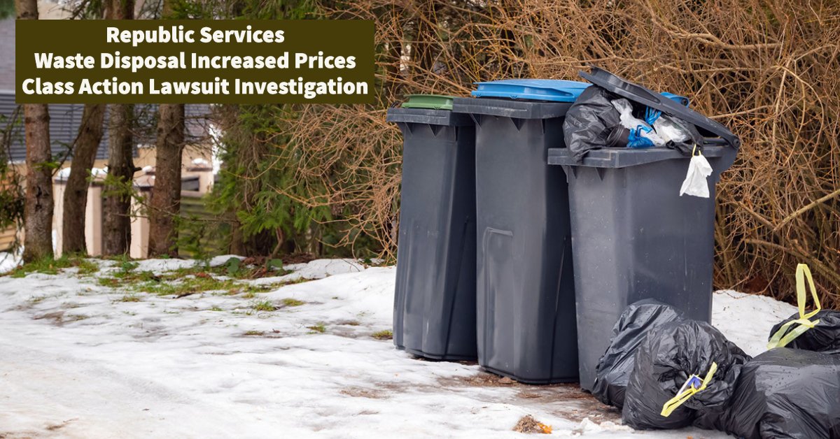 Republic Services Waste Disposal Increased Prices Class Action Lawsuit ...