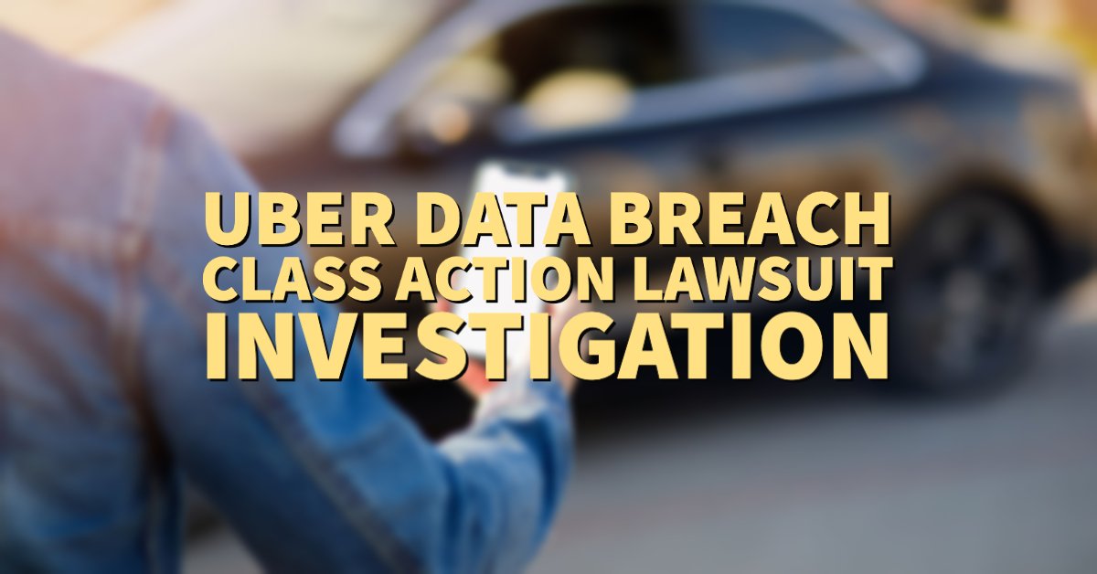 Uber Data Breach Class Action Lawsuit Investigation | Sauder Schelkopf Attorneys at Law