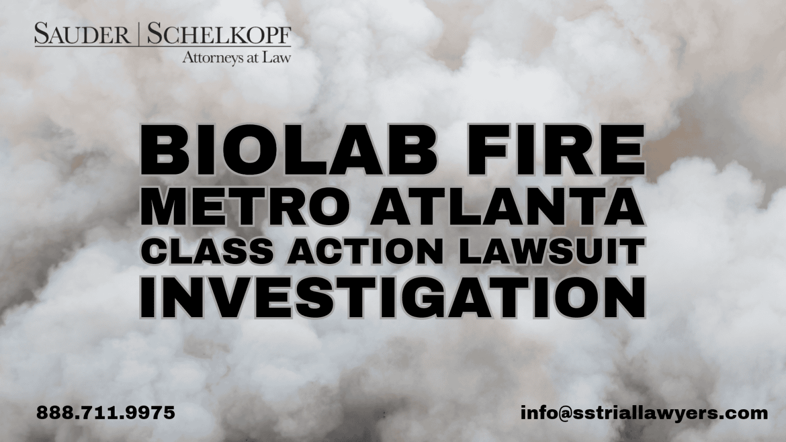 BioLab Fire Metro Atlanta Class Action Lawsuit Investigation | Sauder ...